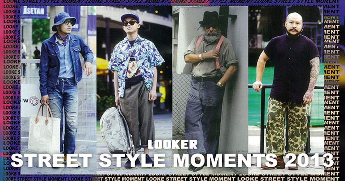 LOOKER STREET STYLE MOMENTS OF 2013