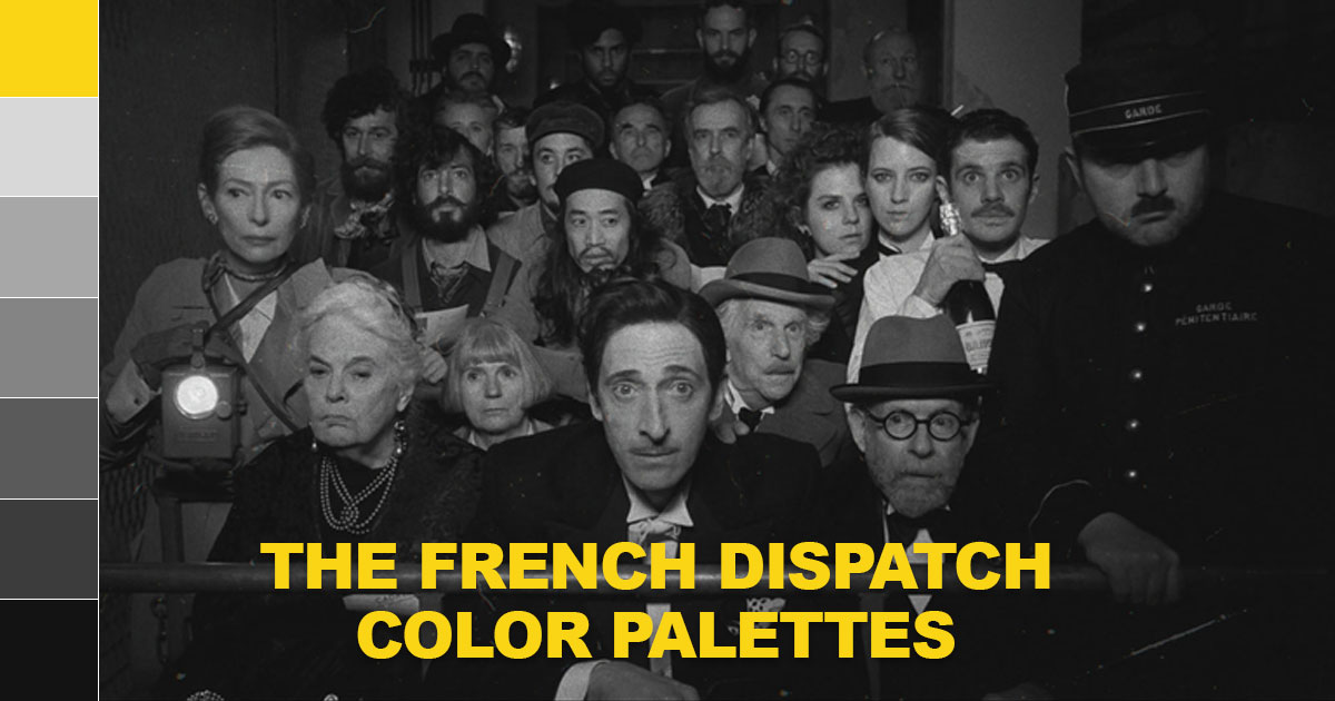 ส่อง COLOR PALETTES จาก "THE FRENCH DISPATCH" ภาพยนตร์เรื่องใหม่ของ "WES